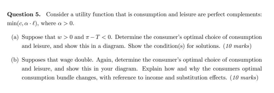 Solved Question 5. Consider a utility function that is | Chegg.com
