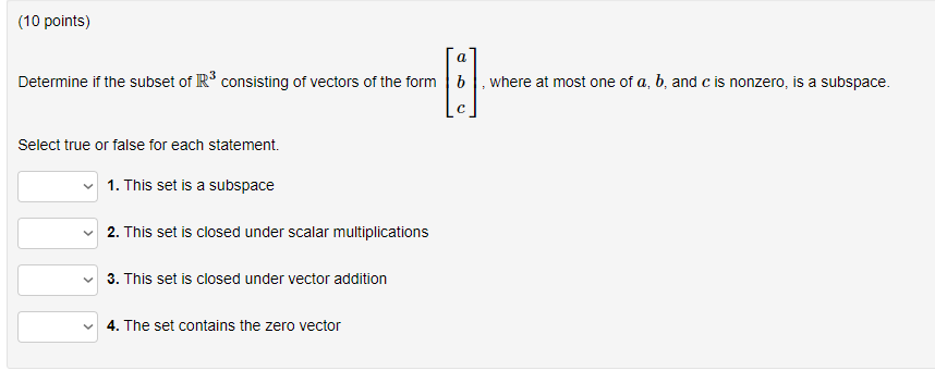 Solved (10 points) a Determine if the subset of Rº | Chegg.com