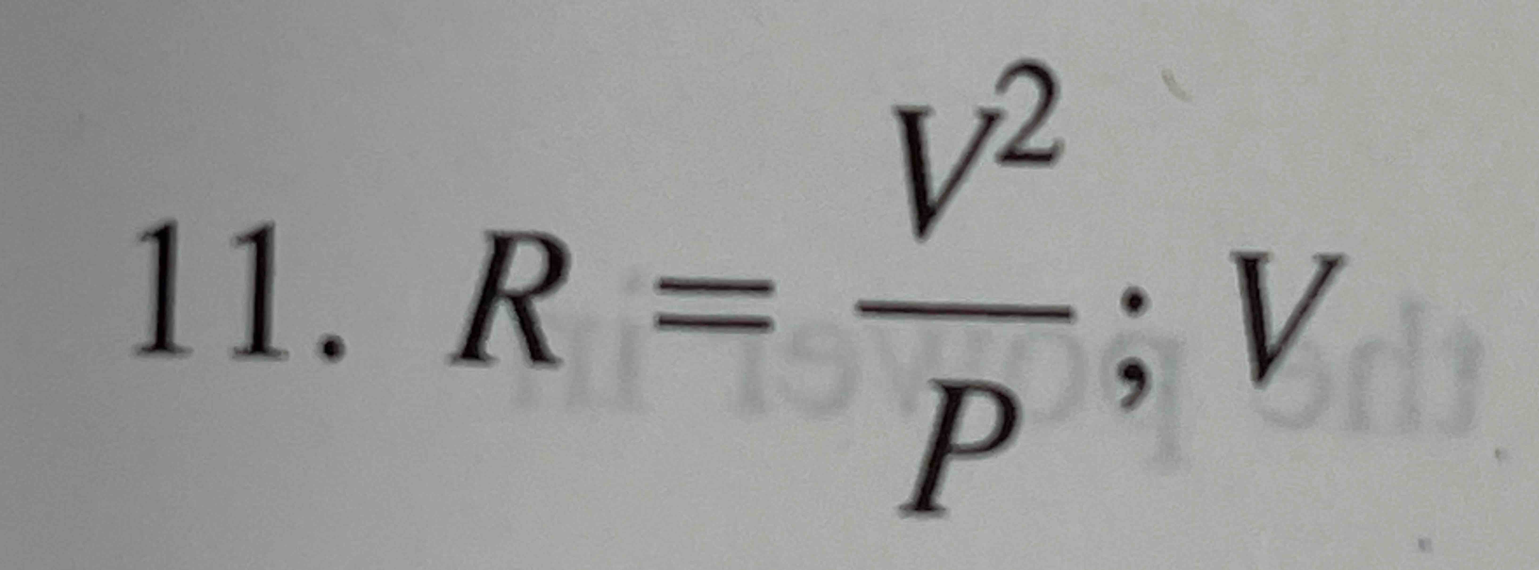 Solved R=V2P;V | Chegg.com