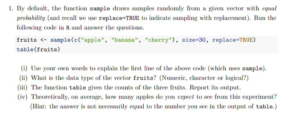 Solved 1. By default, the function sample draws samples | Chegg.com