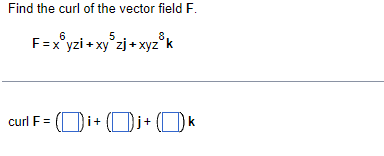 Solved Find the curl of the vector field F. | Chegg.com