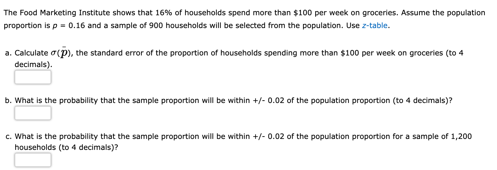 Solved The Food Marketing Institute shows that 16% of | Chegg.com