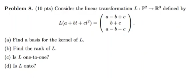 Solved Problem 8. (10 pts) Consider the linear | Chegg.com