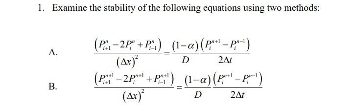 1. Examine the stability of the following equations | Chegg.com