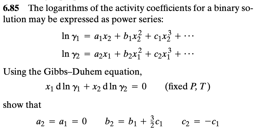 Solved 6.85 The logarithms of the activity coefficients for | Chegg.com