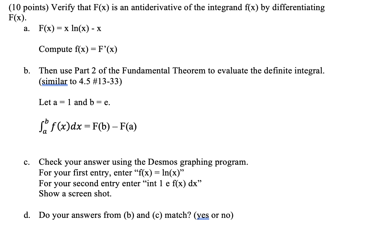 Solved 10 points) Verify that F(x) is an antiderivative of | Chegg.com