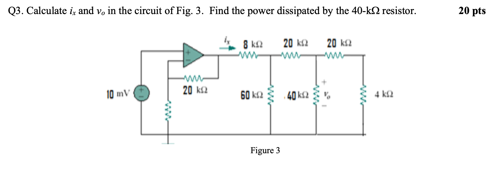 Solved Q3. Calculate ix and vo in the circuit of Fig. 3. | Chegg.com