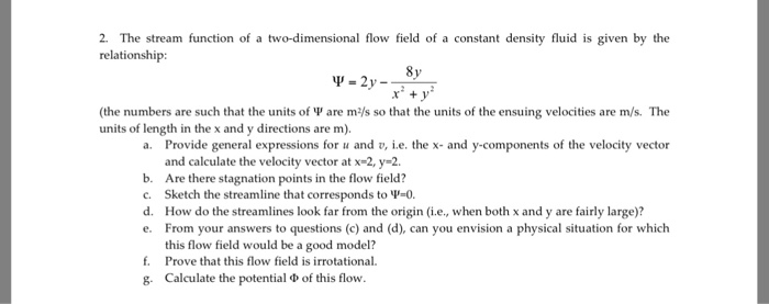 Solved 2. The stream function of a two-dimensional flow | Chegg.com