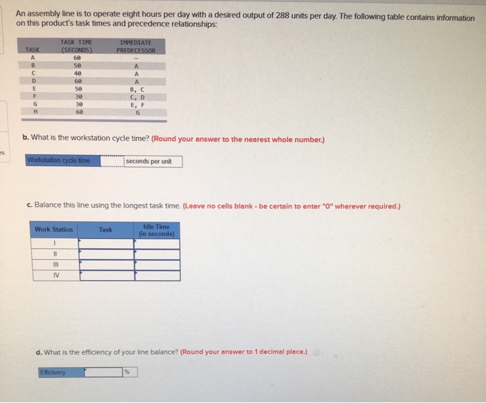 Solved An assembly line is to operate eight hours per day | Chegg.com