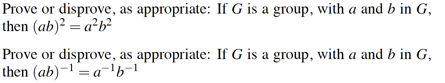 Solved Prove or disprove, as appropriate: If G is a group, | Chegg.com