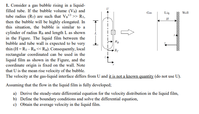 Solved 1. Consider a gas bubble rising in a liquidfilled | Chegg.com