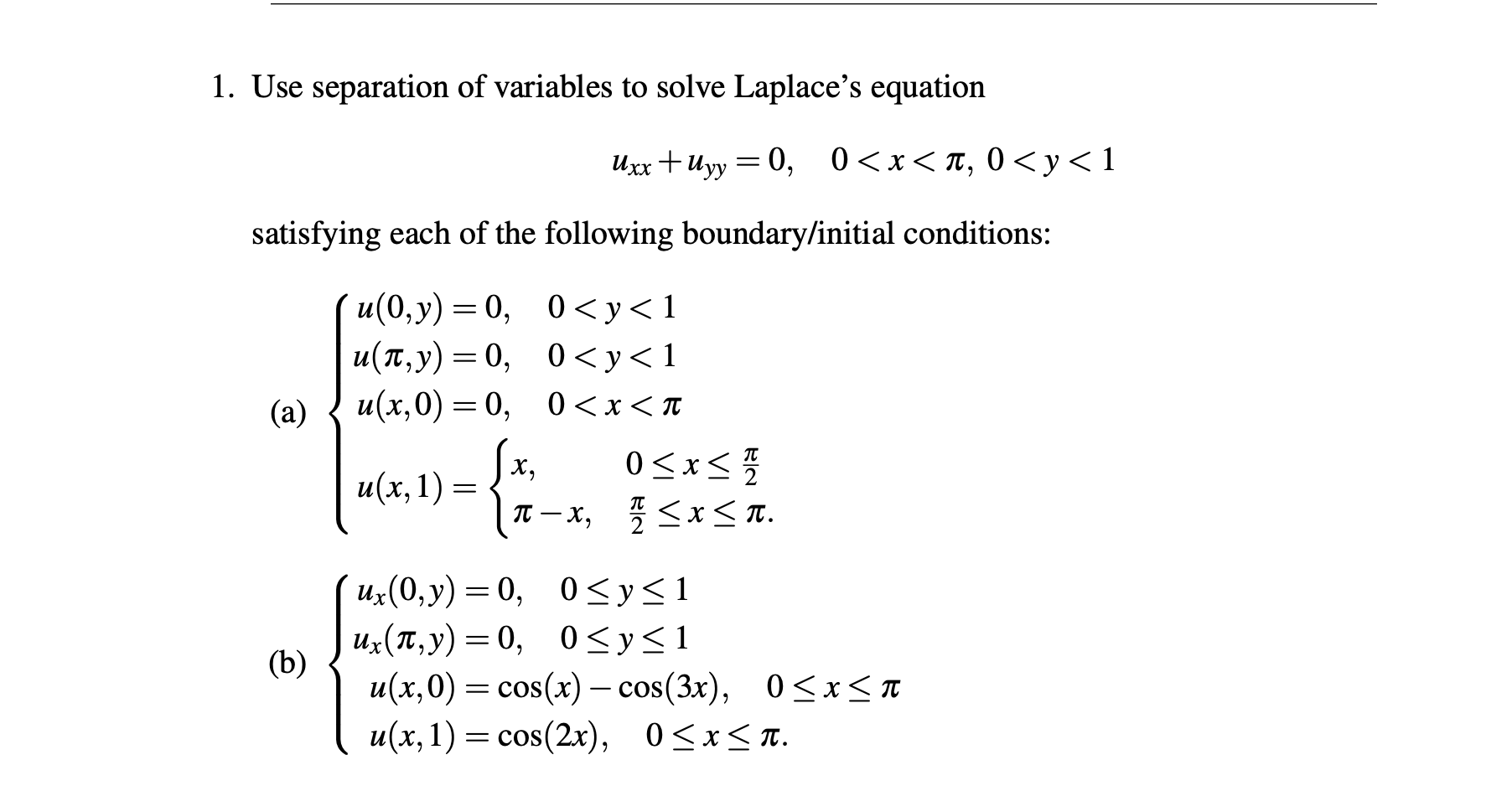 Solved 1. Use separation of variables to solve Laplace's | Chegg.com