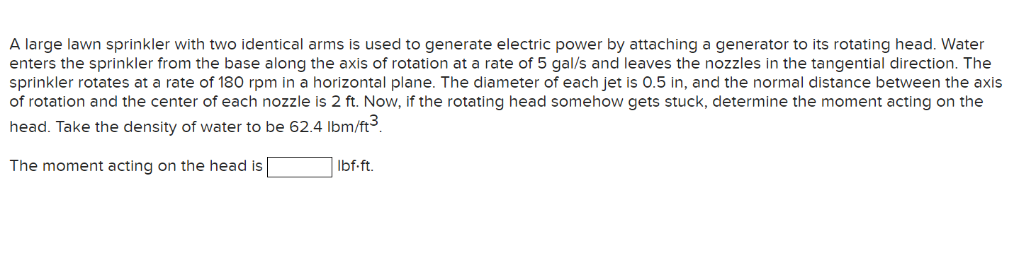 Solved A large lawn sprinkler with two identical arms is | Chegg.com