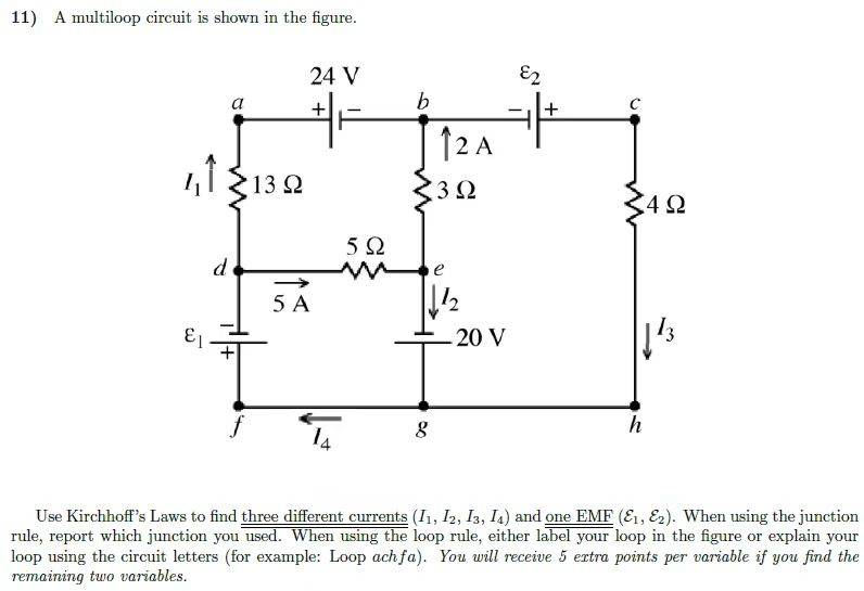 Solved 11) A multiloop circuit is shown in the figure. 24 V | Chegg.com