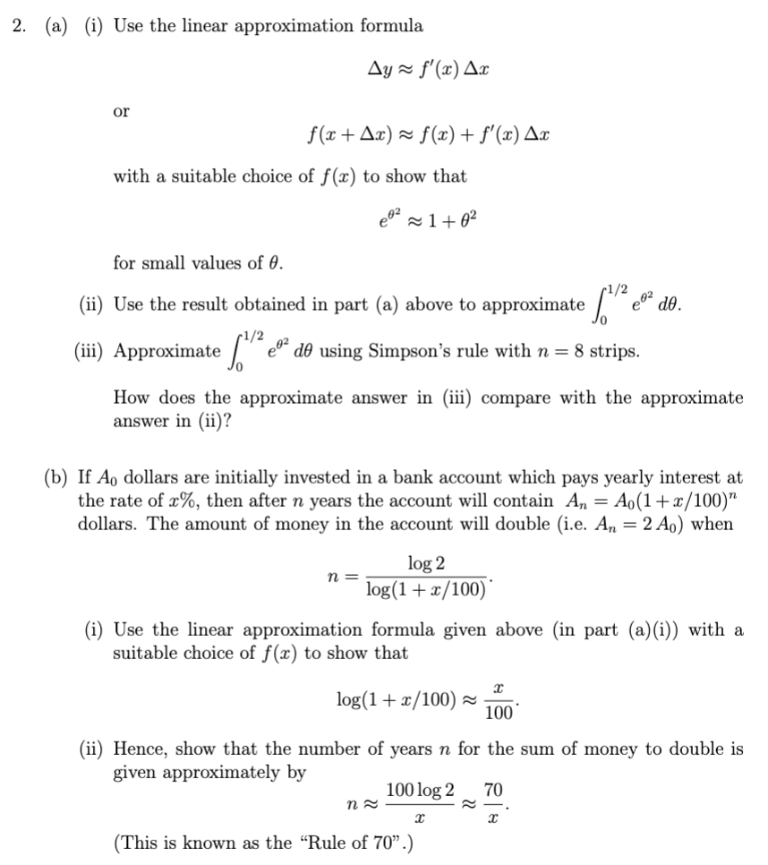 Solved 2. (a) (i) Use the linear approximation formula Ay≈ | Chegg.com