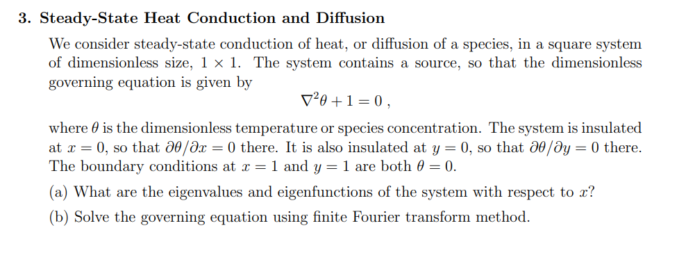 Solved Steady-State Heat Conduction and DiffusionWe | Chegg.com