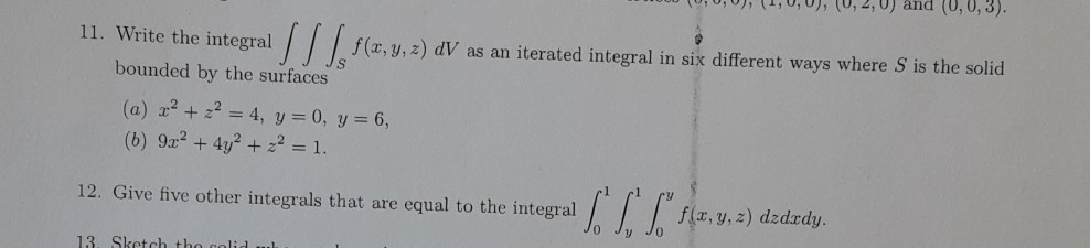 11. Write the integra y, z) DV as an iterated | Chegg.com