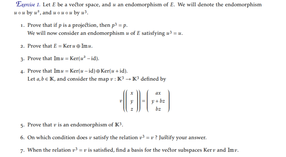 Solved Exercise 1. Let E be a vector space, and u an | Chegg.com