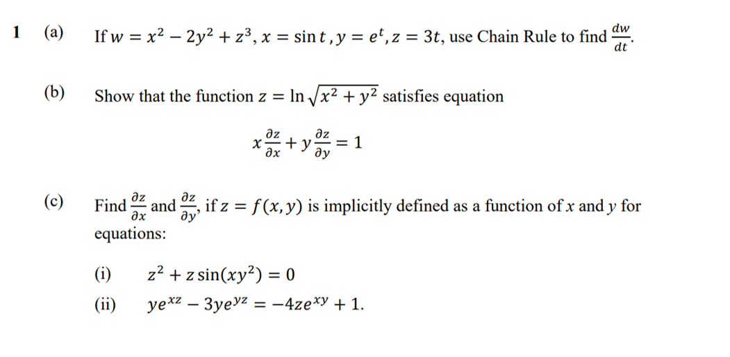 Solved 1 (a) If w = x2 – 2y2 + z’, x = sint,y = et, z = 3t, | Chegg.com