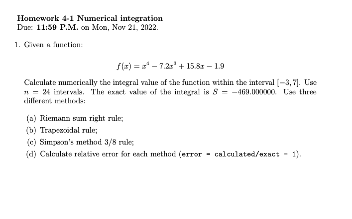 Solved Homework 4-1 Numerical integration Due: 11:59 P.M. on | Chegg.com