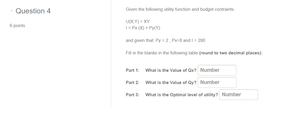 Solved Given the following utility function and budget | Chegg.com