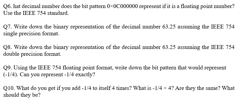 Solved Q6. hat decimal number does the bit pattern | Chegg.com