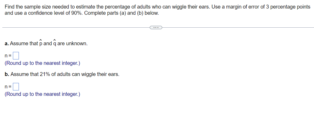 Solved Find the sample size needed to estimate the | Chegg.com