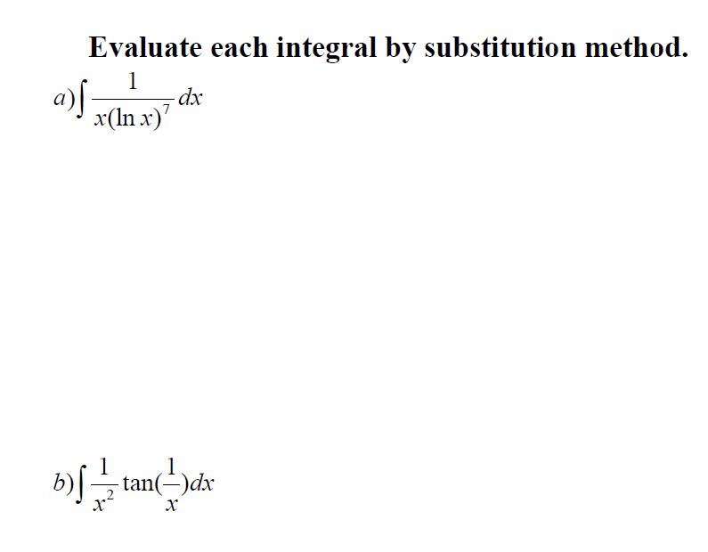 Solved Evaluate each integral by substitution method. | Chegg.com