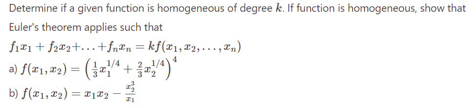 Solved Determine if a given function is homogeneous of | Chegg.com