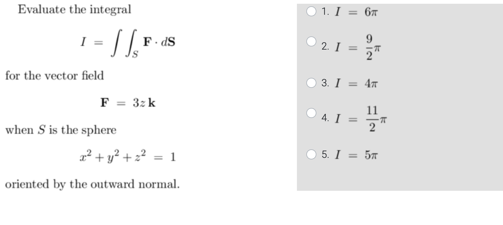 Solved Evaluate the integral I=∬SF⋅dS for the vector field | Chegg.com