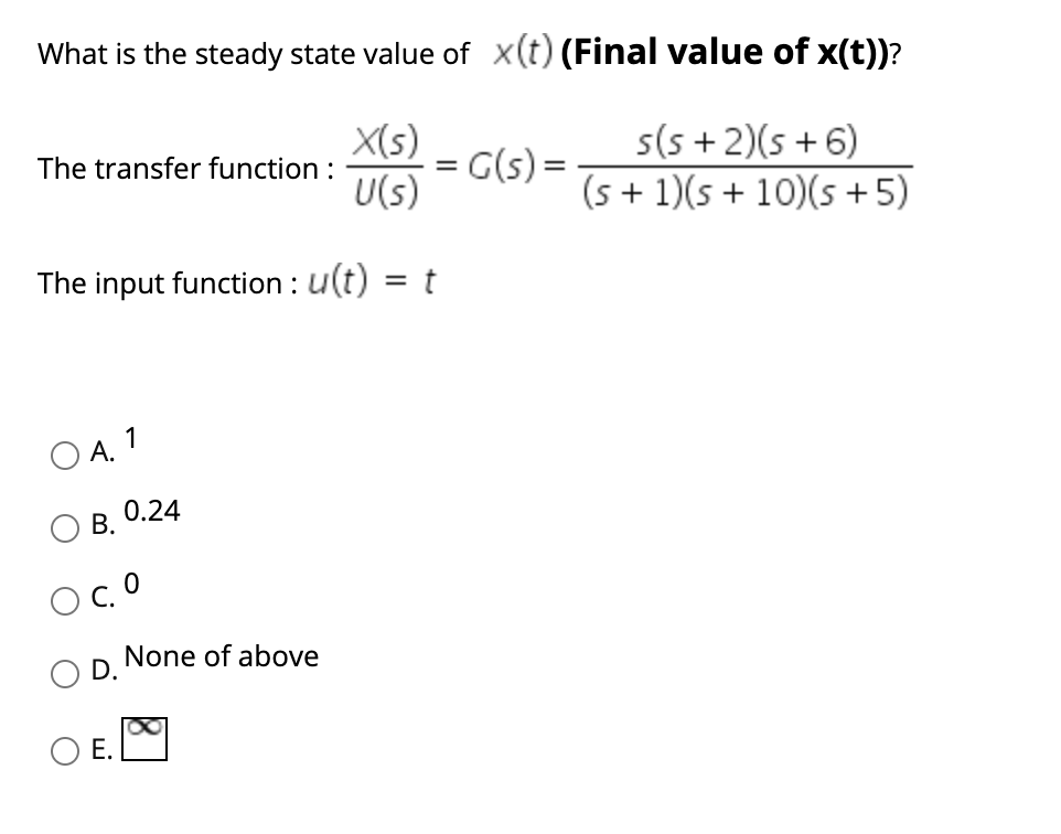 Solved What is the steady state value of x(t) (Final value | Chegg.com