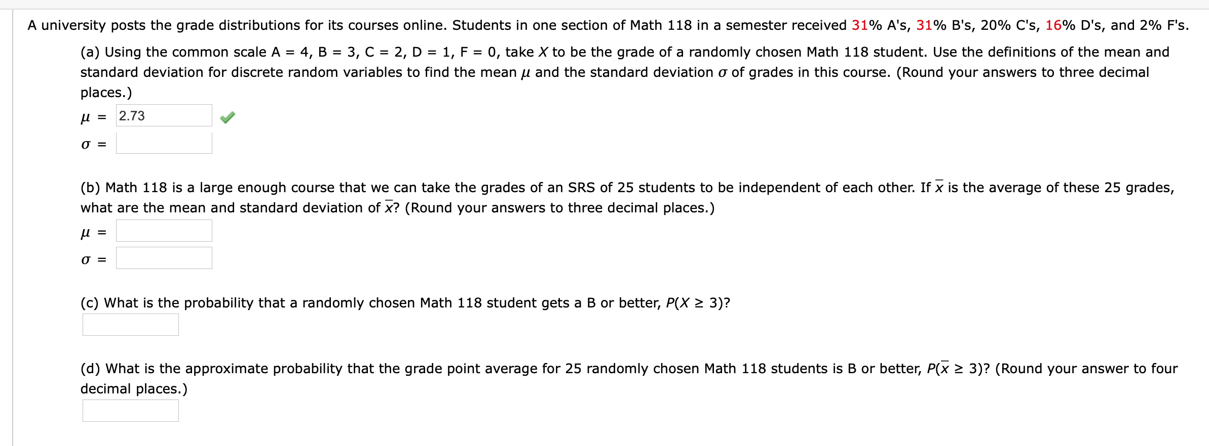 Solved A university posts the grade distributions for its | Chegg.com