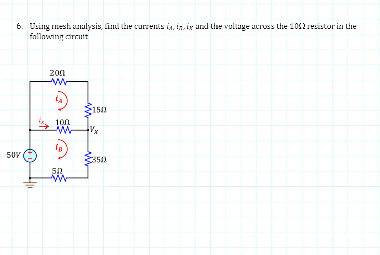 Solved 6. Using mesh analysis, find the currents ia, i3, ix | Chegg.com