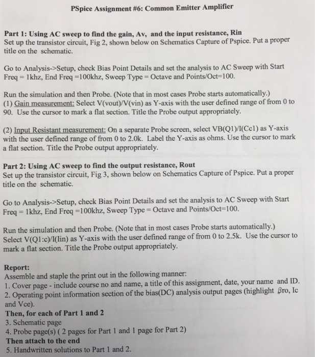 Solved PSpice Assignment #6: Common Emitter Amplifier Part | Chegg.com