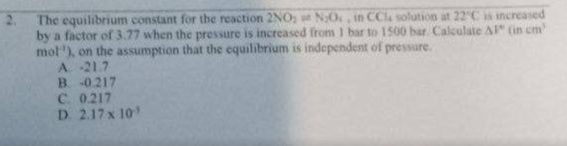 Solved The equilibrium constant for the reaction 2NO=N2O6, | Chegg.com