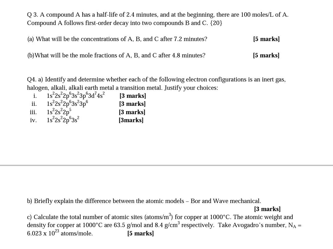 Solved Q 3. A compound A has a half-life of 2.4 minutes, and | Chegg.com