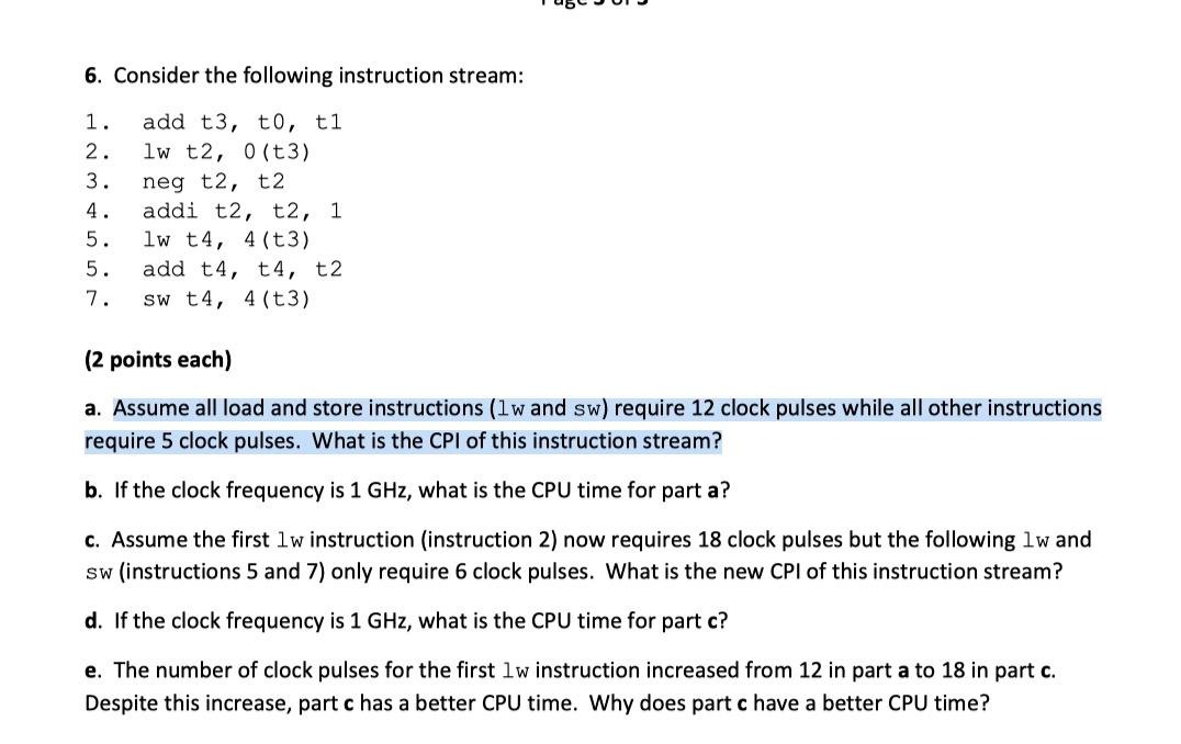Solved 6. Consider the following instruction stream: 1. 2. | Chegg.com