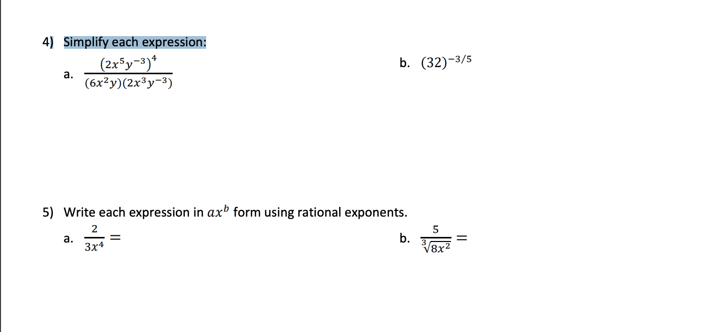 Solved 4) Simplify each expression: (2x5y-34 (6x2y)(2x3y-3) | Chegg.com