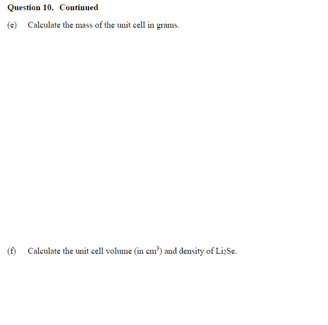 Solved Question 10. (10 marks) Lithium selenide (Li2Se) may | Chegg.com
