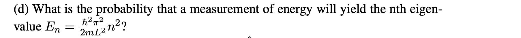 Solved Problem 3: A particle in a 1-dimensional box | Chegg.com