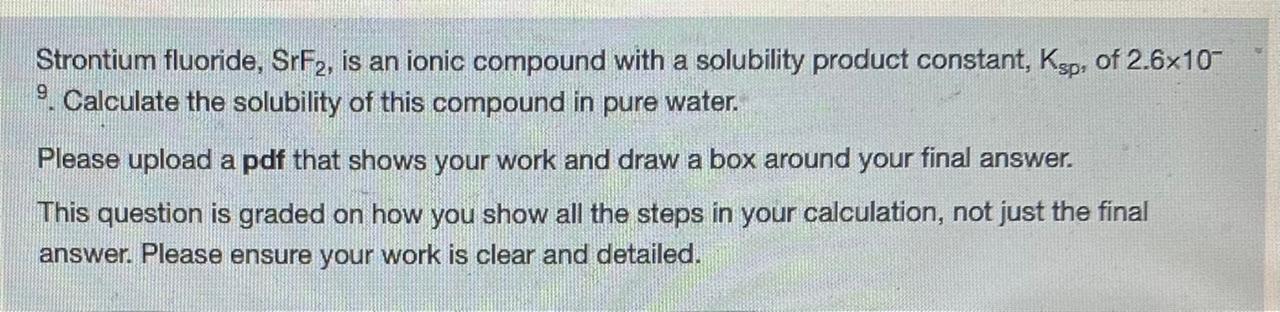 Solved Strontium fluoride, SrFz, is an ionic compound with a | Chegg.com