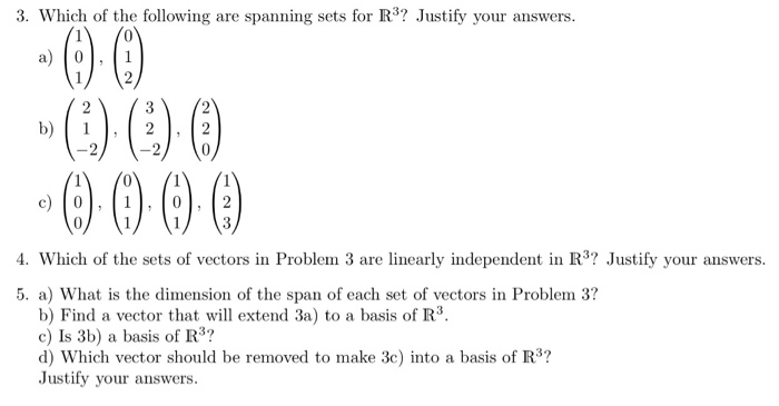 Solved 3. Which of the following are spanning sets for R3 | Chegg.com