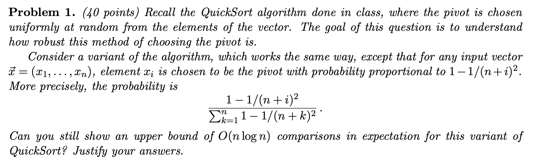 Solved Problem 1. (40 points) Recall the QuickSort algorithm | Chegg.com