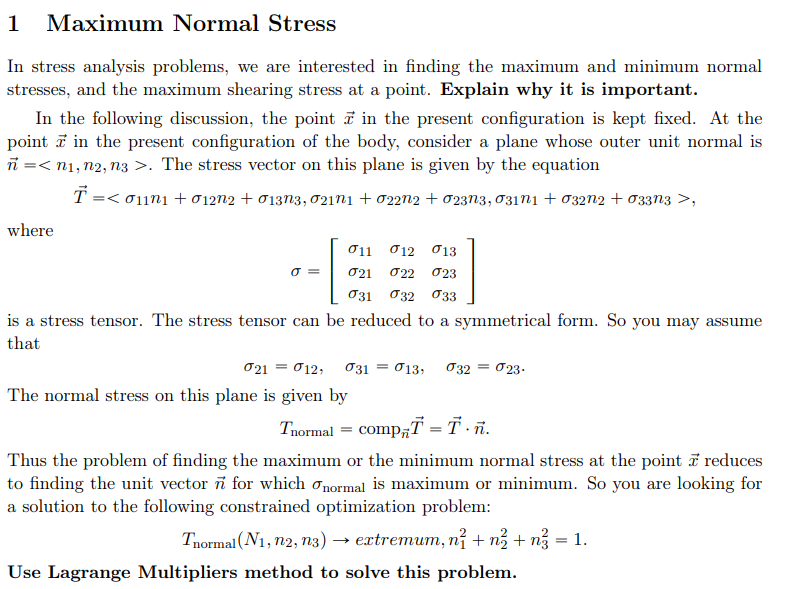 1 Maximum Normal Stress In stress analysis problems, | Chegg.com