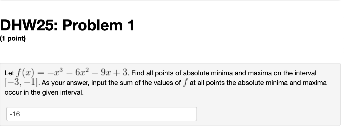 Solved Let f(x)=-x3-6x2-9x+3. ﻿Find all points of absolute | Chegg.com