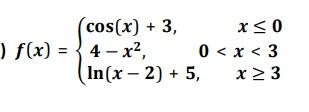 Solved Find the x-values at which f is not continuous. State | Chegg.com