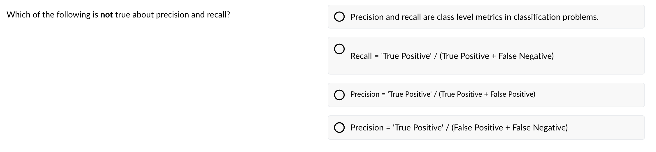Solved Which of the following is not true about precision | Chegg.com