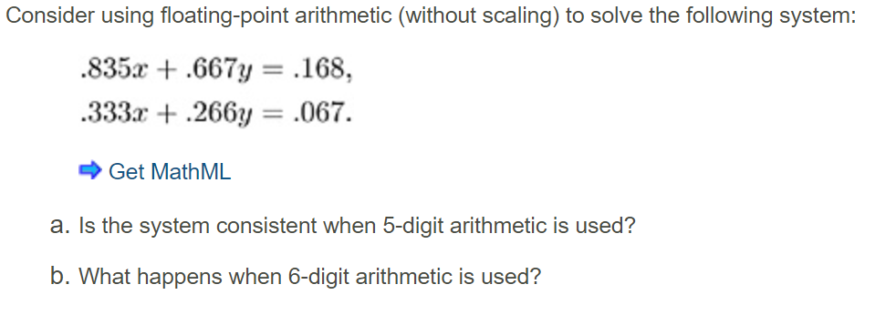 Solved Consider using floating-point arithmetic (without | Chegg.com