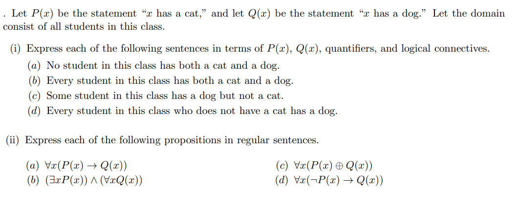 Solved . Let P(x) be the statement "x has a cat," and let | Chegg.com