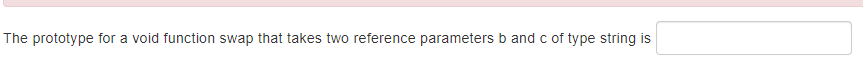 Solved The prototype for a void function swap that takes two | Chegg.com